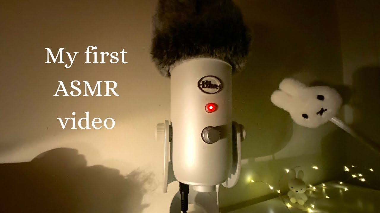 My first ASMR video - YouTube