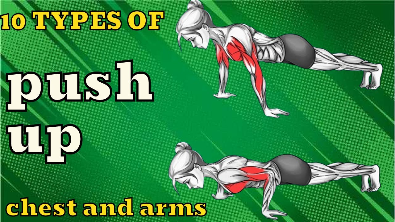 10 Different Types Of Push up For Full Body Transformation - YouTube