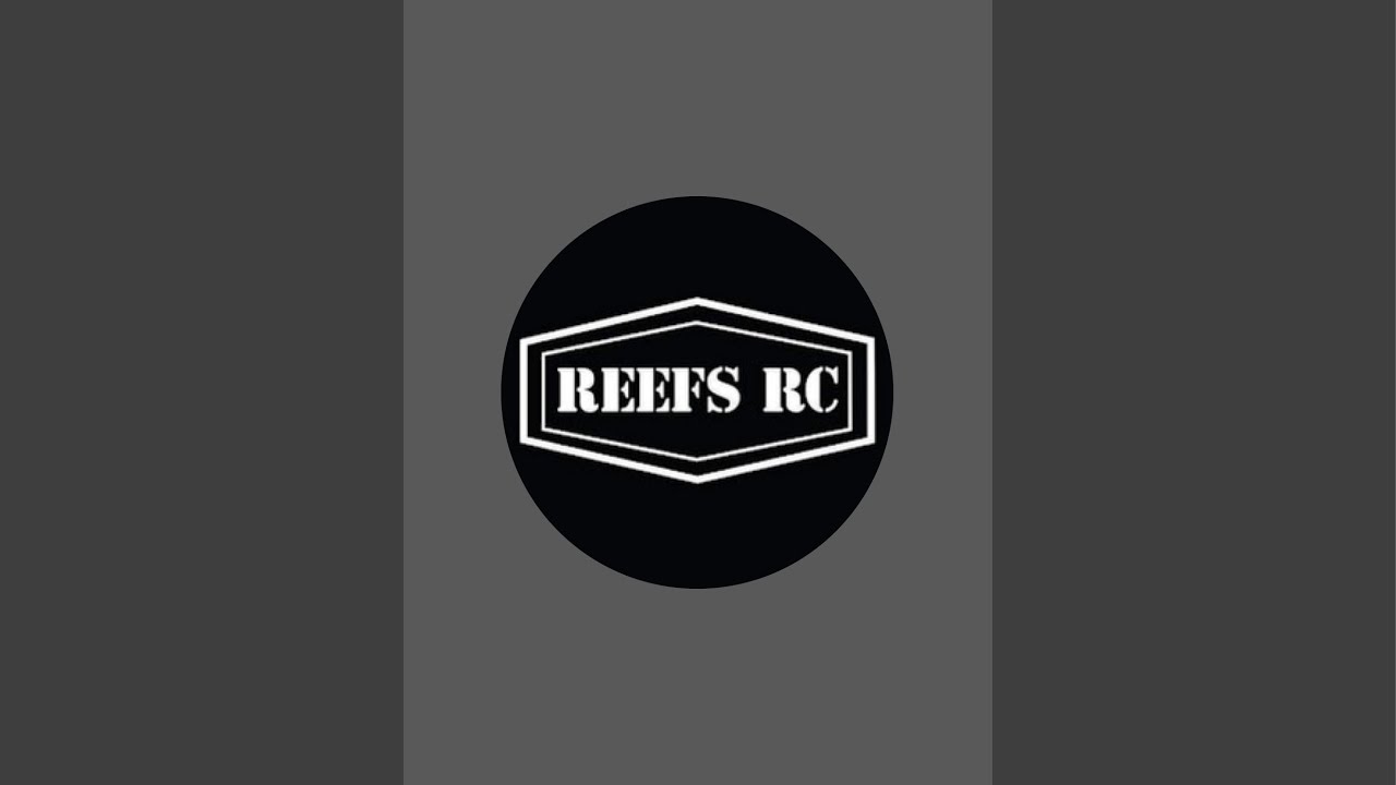 REEFS RC is live! - YouTube