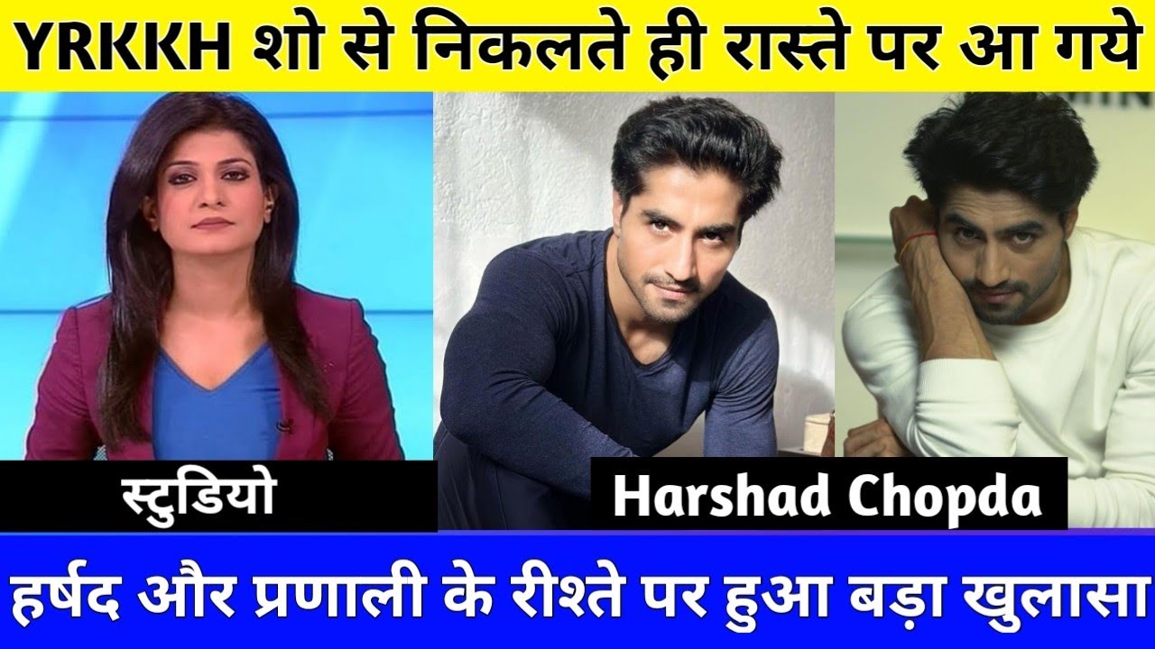 Harshad Chopda Biography, Lifestyle, Family, Incom, Wife, Lovestory ...
