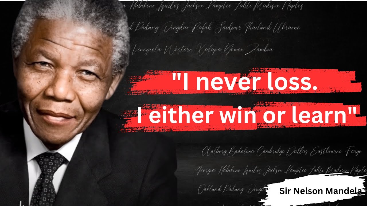 Quote - Nelson Mandela - "I Never Loss, Either Win or Learn"| #quotes # ...