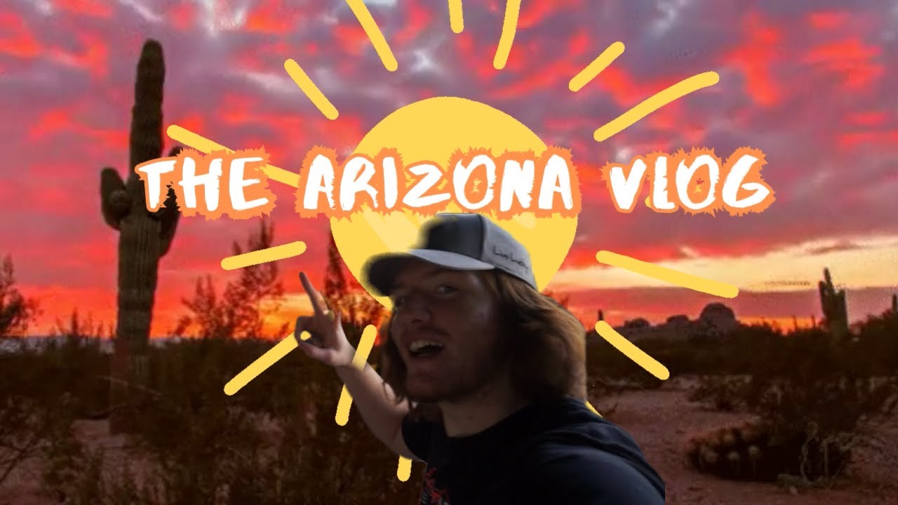 The ARIZONA Vlog - YouTube