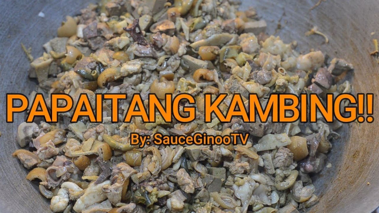 How to Cook Papaitang Kambing(Bitter Goat Stew) #LutongBahay # ...