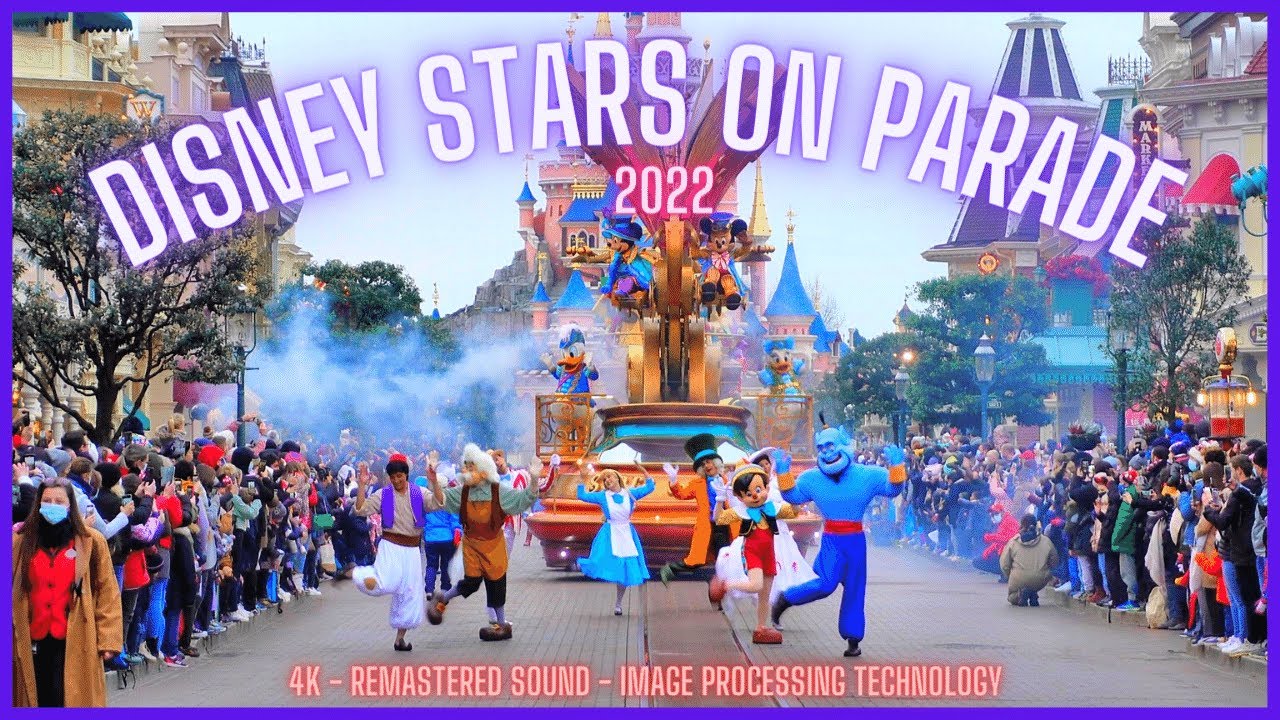 4K DISNEY STARS ON PARADE 2022 - YouTube