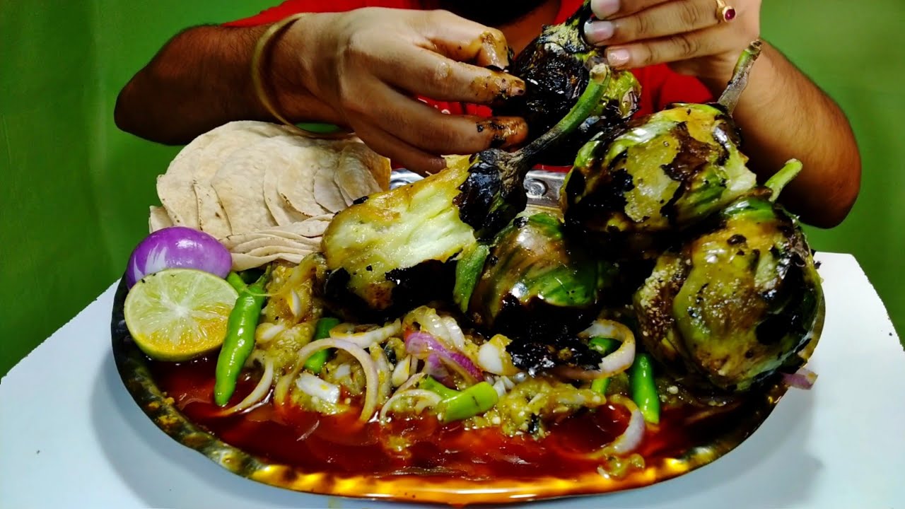 Extremely Oily Baigan Onion Varta With Roti - Bengun Pora | Brinjal ...