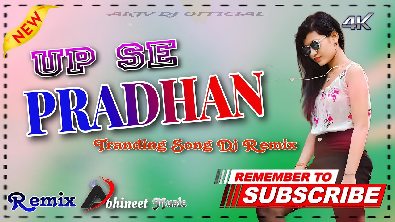 Up Se Pradhan New Dj Remix _Haryanvi Tranding _Hard Bass Dj Abhineet ...