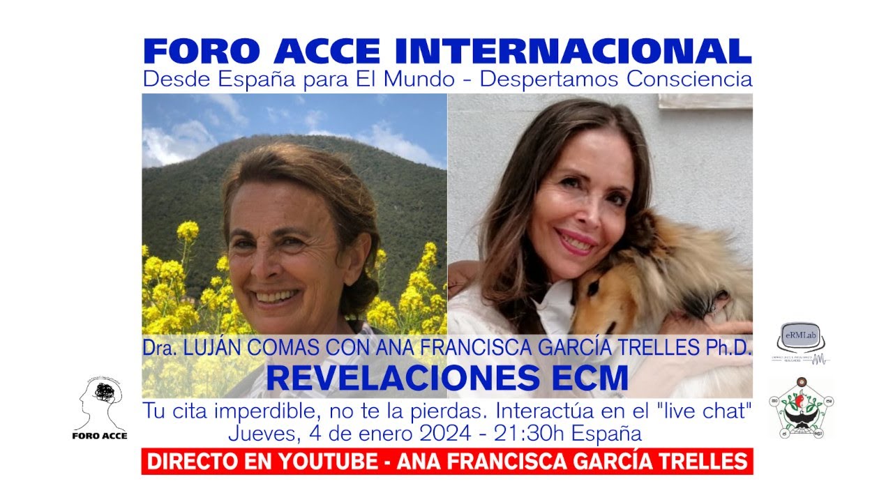 REVELACIONES ECM - Dra. LUJÁN COMAS CON ANA FRANCISCA GARCÍA TRELLES Ph ...