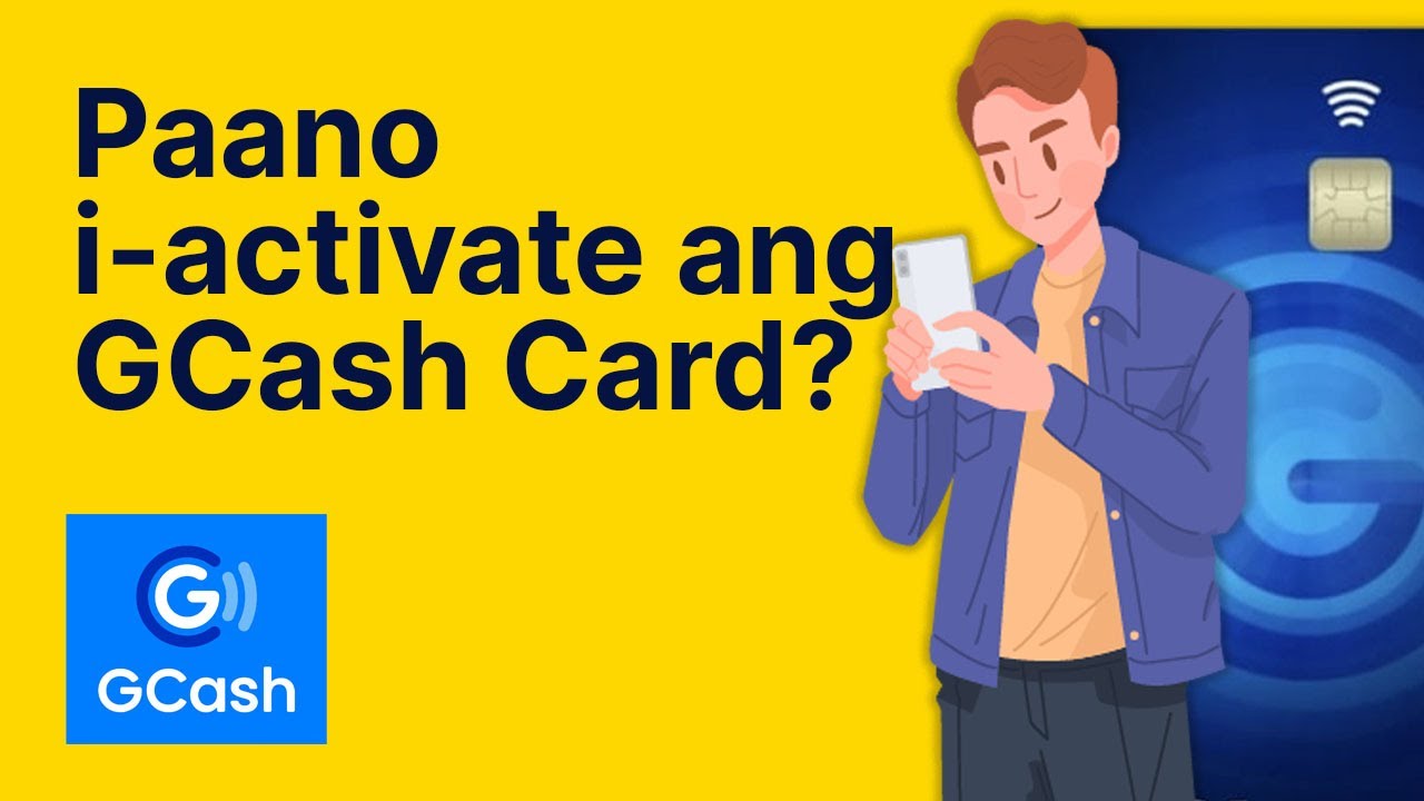 Paano i-activate ang GCash card? | How to link and activate GCash card ...