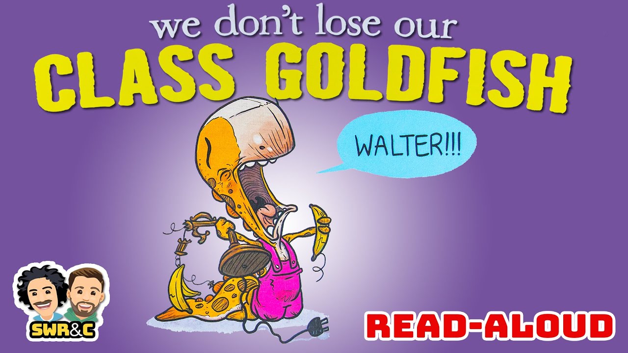 📚🦖 We Don't Lose Our Class Goldfish | READ ALOUD - YouTube