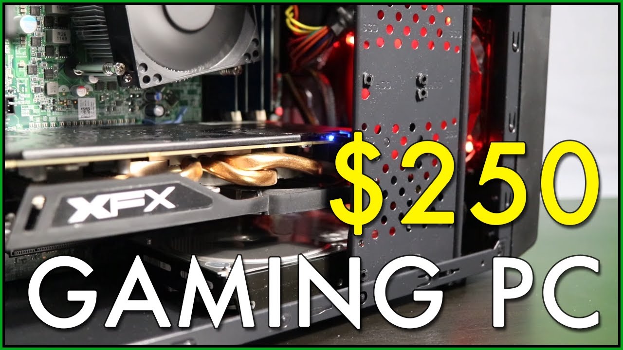 $250 Budget Gaming PC Build Guide (2019) - 24 Hrs and ONLY Online Deals ...