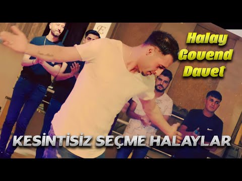 Halay - Govend - Dawet - Kesintisiz Seçme Halaylar ( 2022 Yeni )