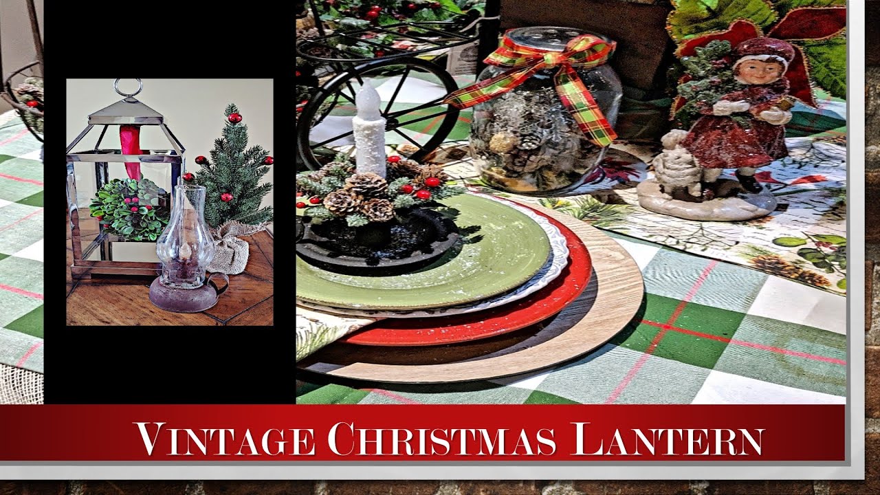 Vintage Pottery Barn Christmas Lantern Vignette With Mistletoe and ...