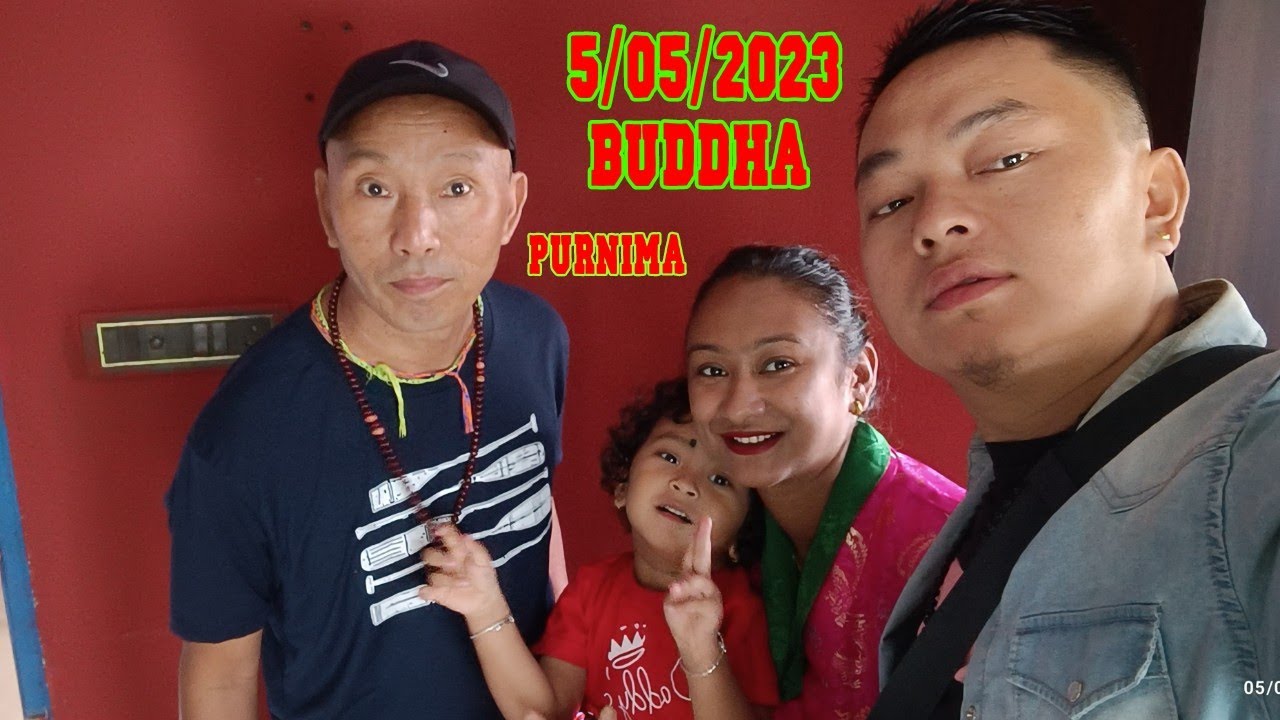 BUDDHA PURNIMA FAMILY VISIT - YouTube