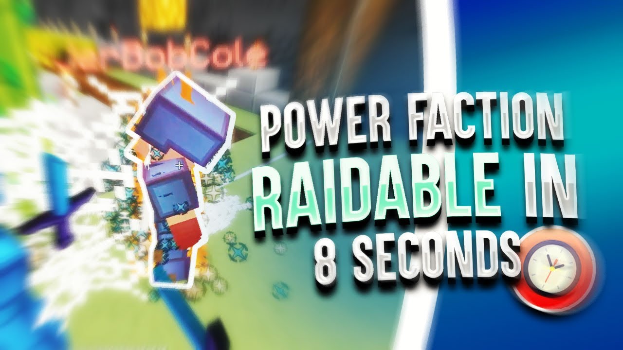 making a POWER FACTION RAIDABLE in 8 SECONDS *IN THEIR BASE ...