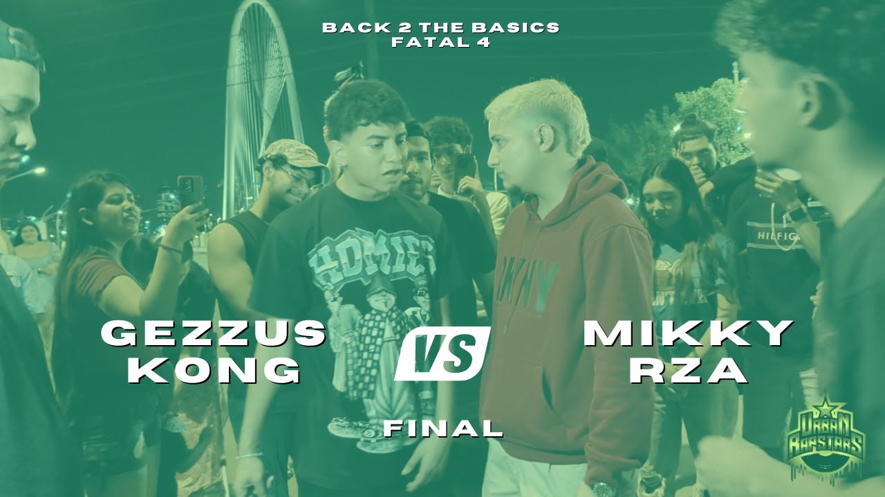 Back 2 The Basics FATAL 4 | Final | Mikky / RZA vs Gezzus / Kong - YouTube