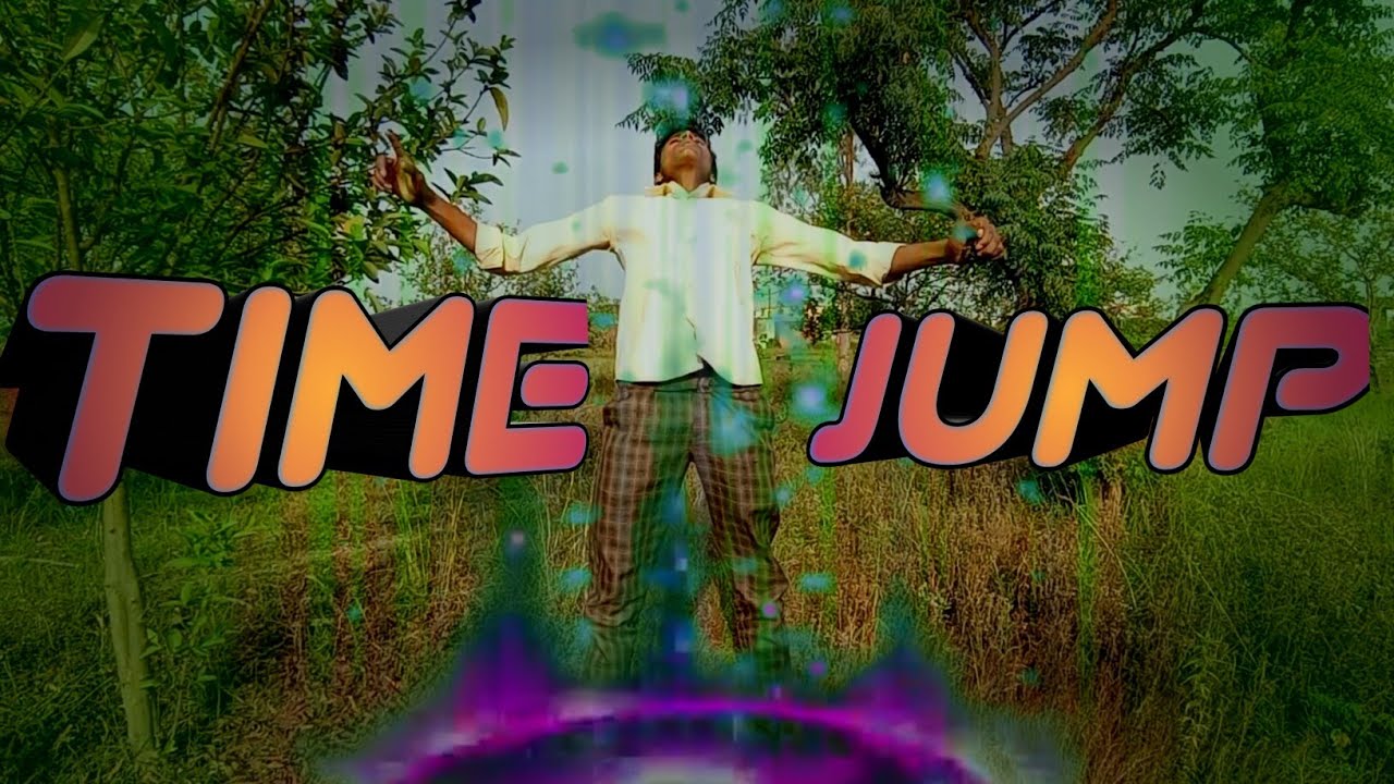 Time - Jump || Part - 2 || Game In Real Life Part#1 || - YouTube