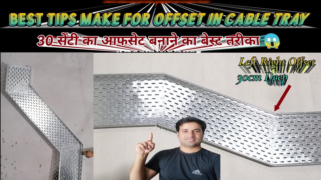 Best idea make 30cm offset in cable tray 🎯, 30सेंटी का आफसेट बनाने का ...