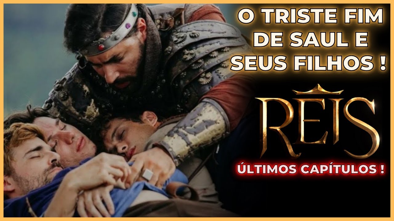 🔴AS TRÁGICAS MORTES DO REI SAUL E DOS SEUS 3 FILHOS (JÔNATAS, ABINADABE ...