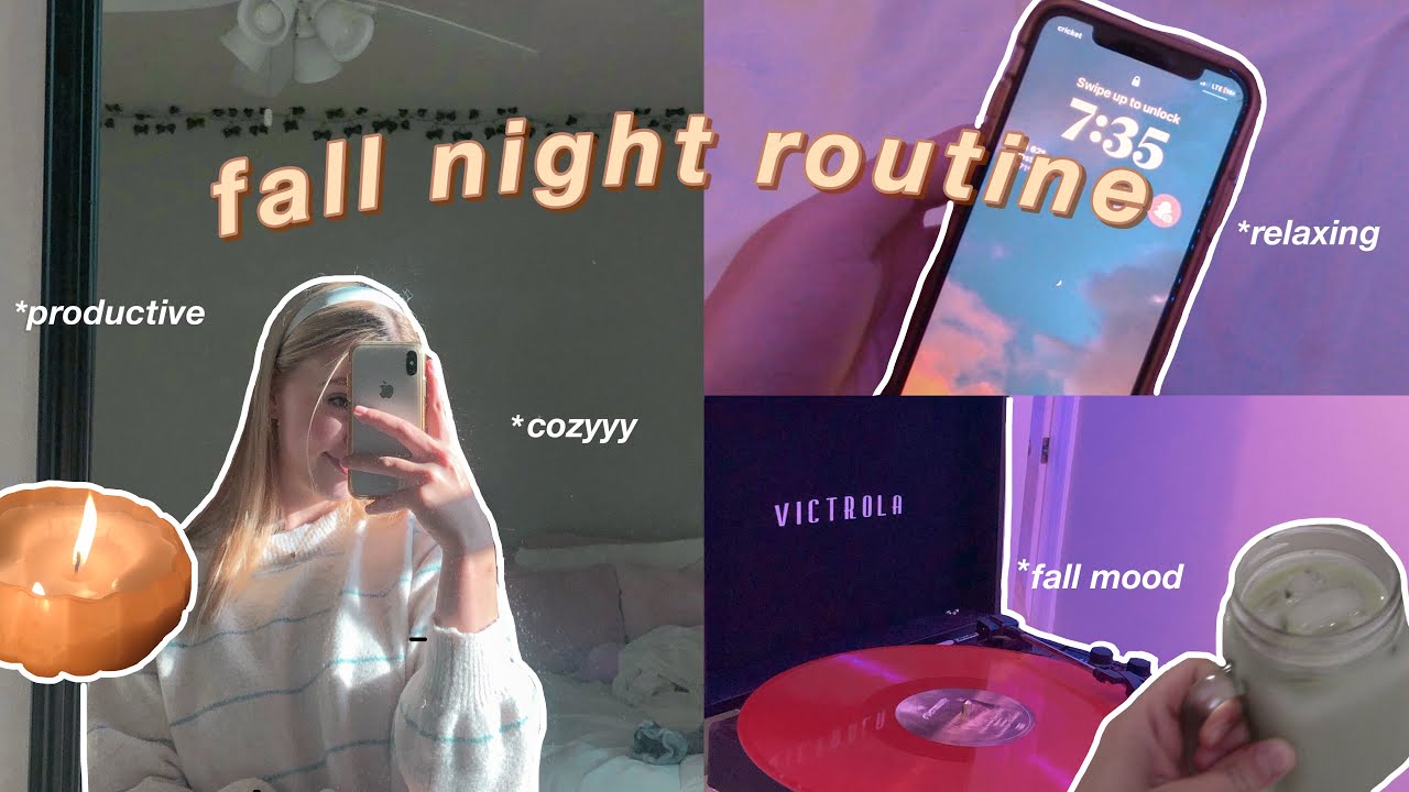 (cozy) fall night routine | relaxing, productive, self care ♡︎ - YouTube