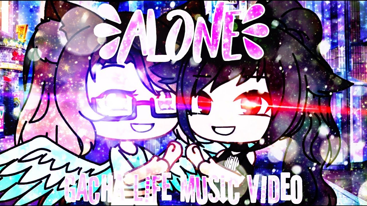 Alone Gacha Life Music Video || Gacha Take 1 - YouTube