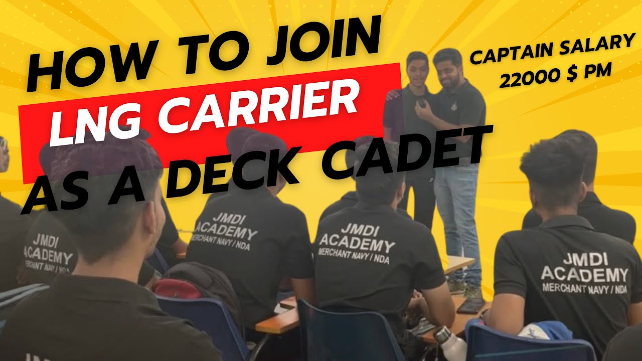 How To Join "LNG Carrier" as a Deck Cadet.? - YouTube