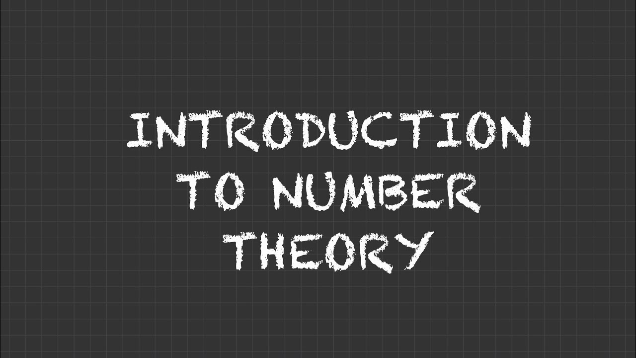 Introduction to Number Theory - YouTube