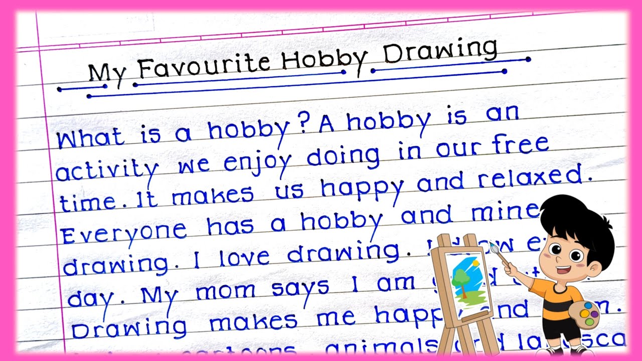Essay on My Favourite Hobby Drawing| My Favourite Hobby drawing essay ...