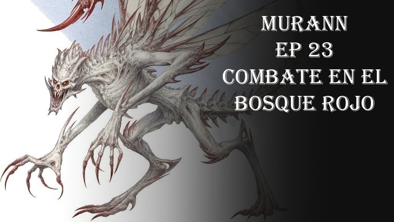 Murann-ep 23-Combate en el bosque rojo - YouTube
