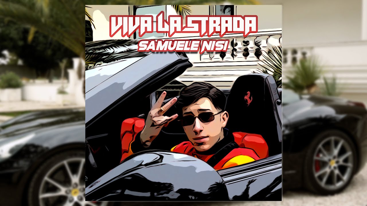 Samuele Nisi - Viva la strada [Official Video] - YouTube