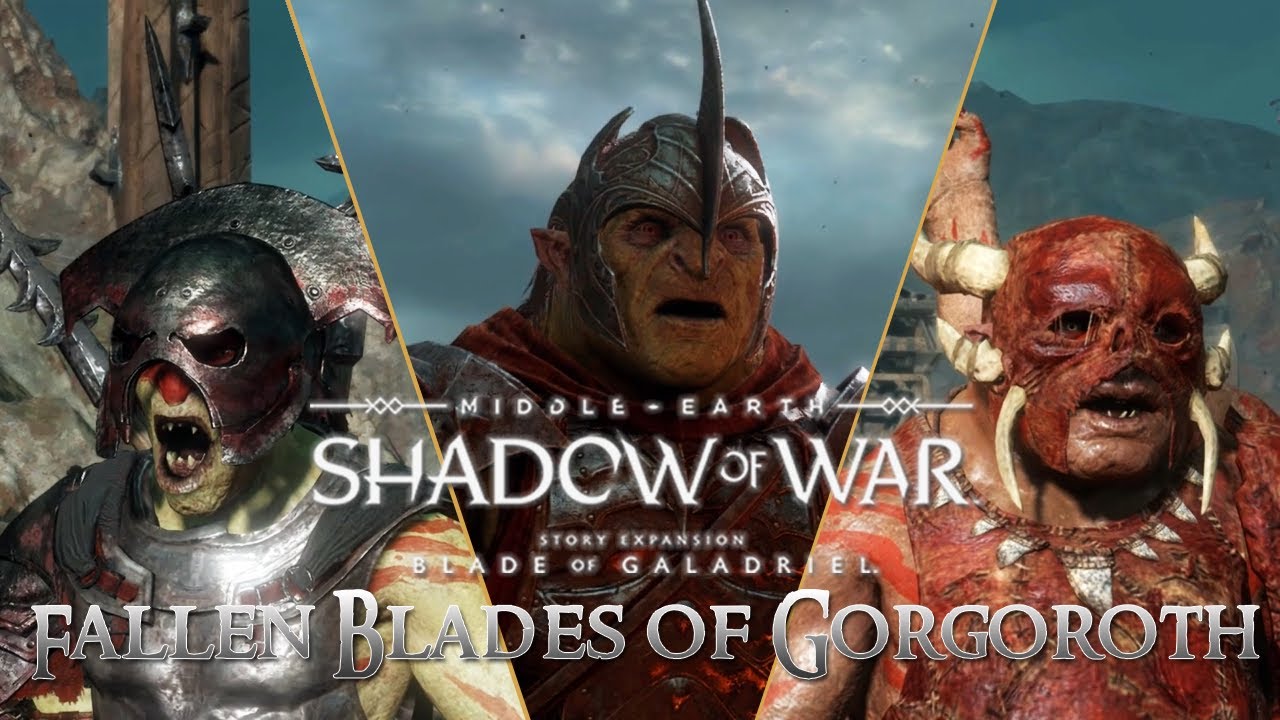 Fallen Blades of Gorgoroth | The Blade of Galadriel | Middle-earth ...