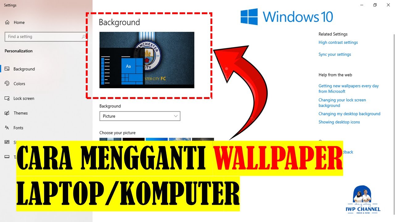 CARA MENGGANTI WALLPAPER LAPTOP/KOMPUTER WINDOWS 10 - YouTube