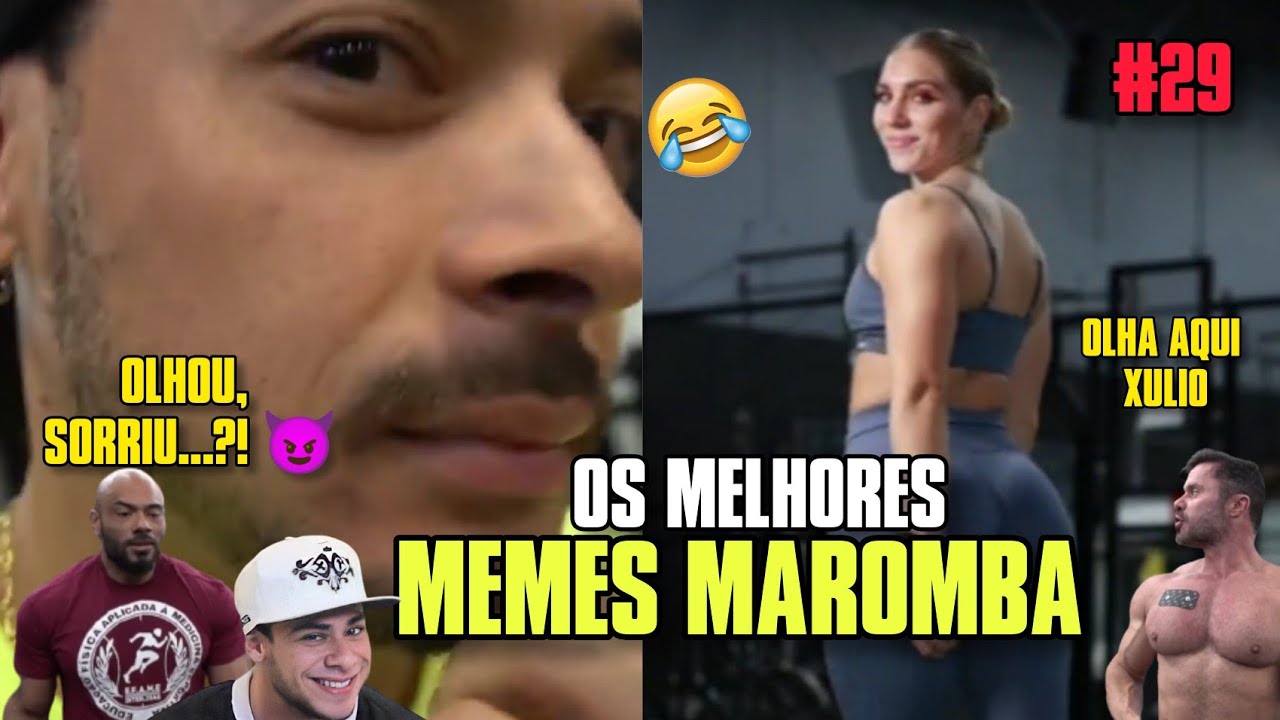 OS MELHORES MEMES MAROMBA | OS TOPS DA SEMANA - MUSCLECORTES #29 - YouTube