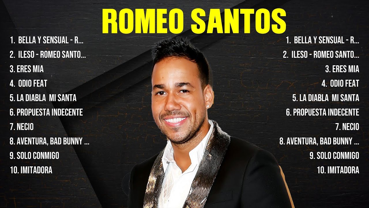 Romeo Santos ~ Greatest Hits Full Album ~ Best Old Songs All Of Time ...