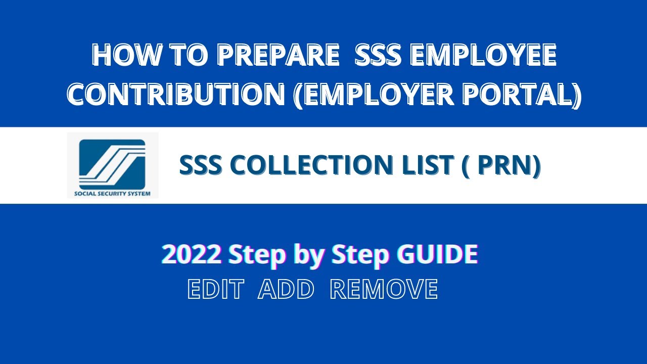 2022 How to Prepare Employees SSS Contribution Online ( For Employer ...