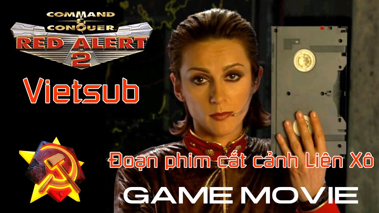 Red Alert 2 | Soviet All Cutscenes (Vietsub) | Nguyên Đạt Gaming PC ...
