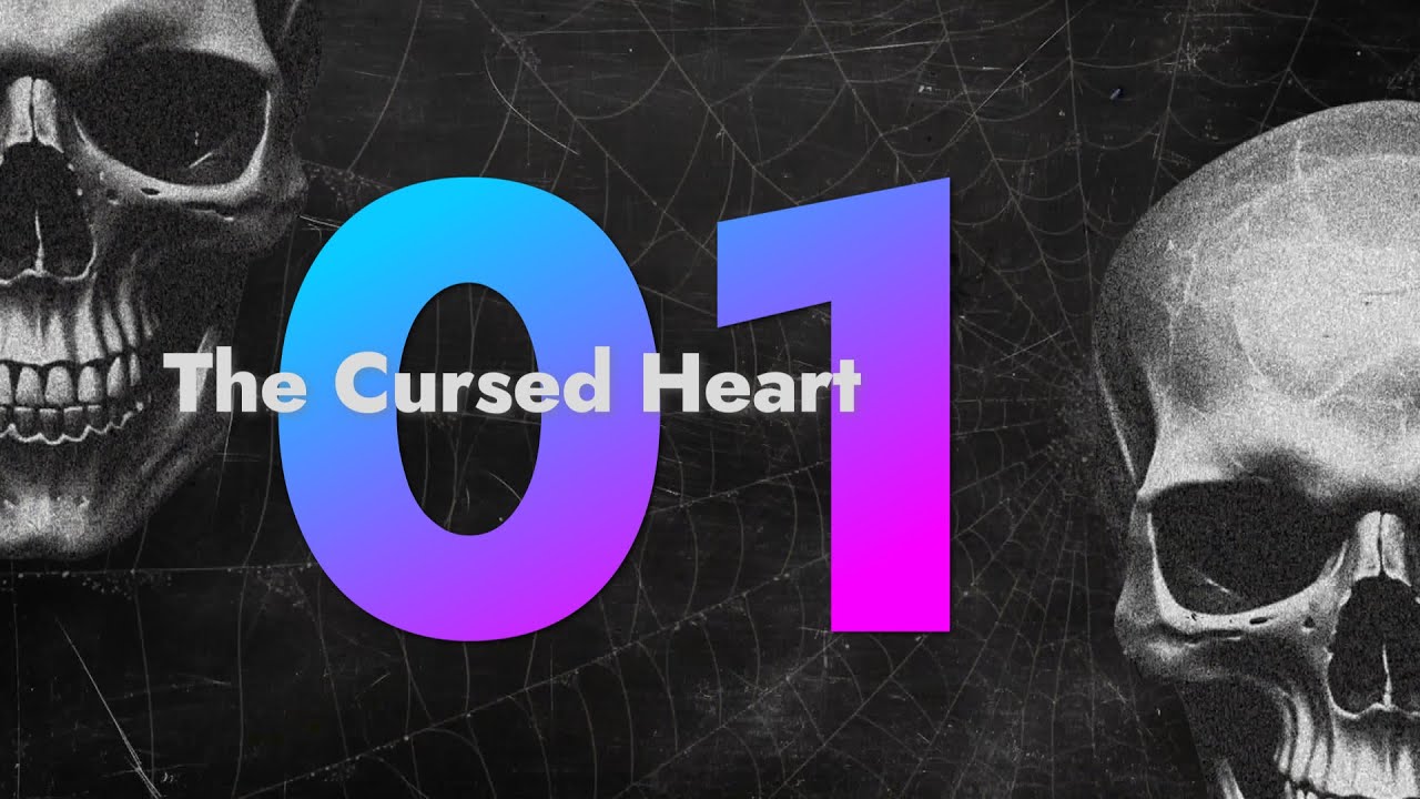 Night tales series : The Cursed Heart - YouTube