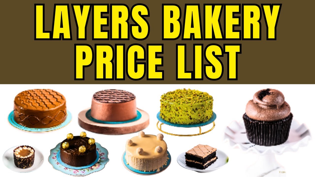 Layers Bakery Price List 2024 | Cookies, Cakes, Sundae, Cheesecake Menu ...