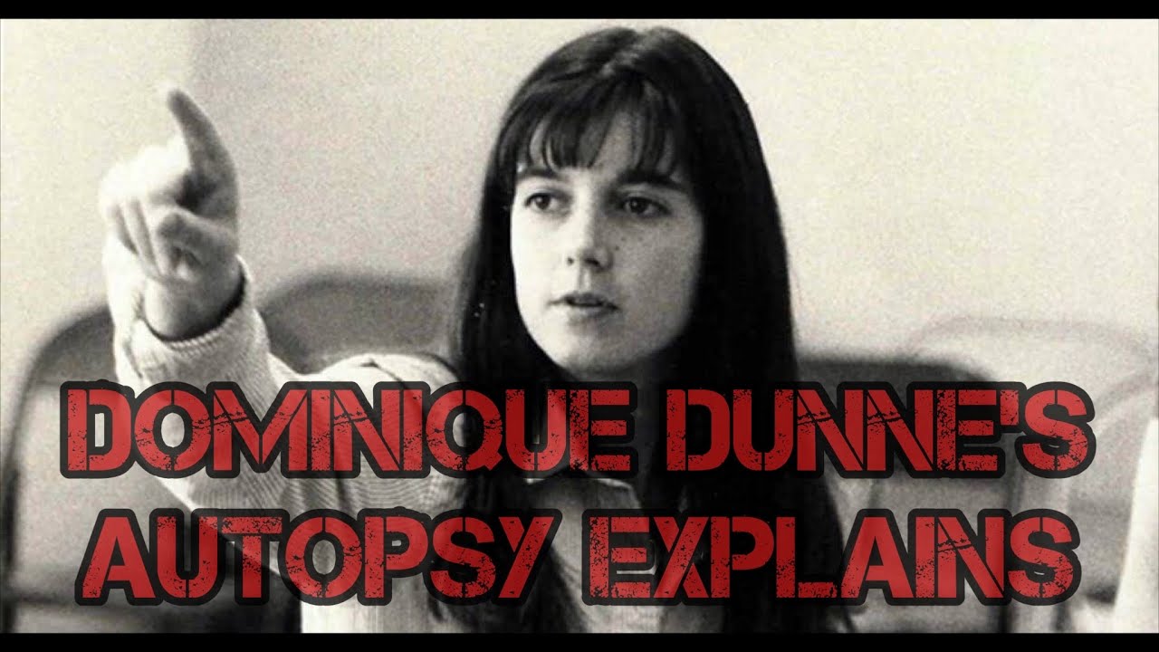 Dominique Dunne’s Autopsy Explained - YouTube
