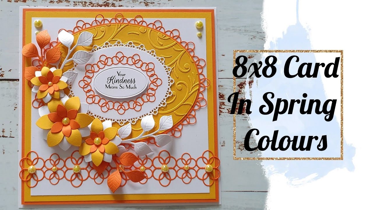 8x8 card in Spring Colours • Charming Collection 2 - YouTube
