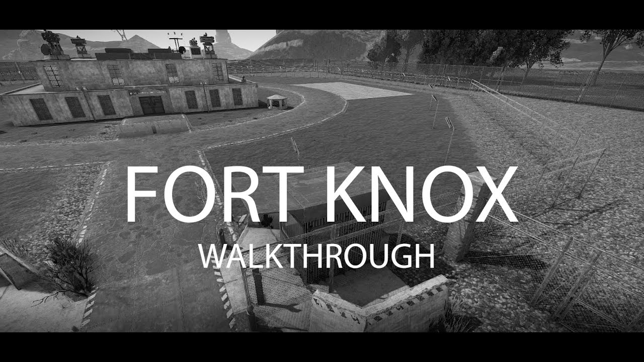 Fort Knox Walkthrough - YouTube