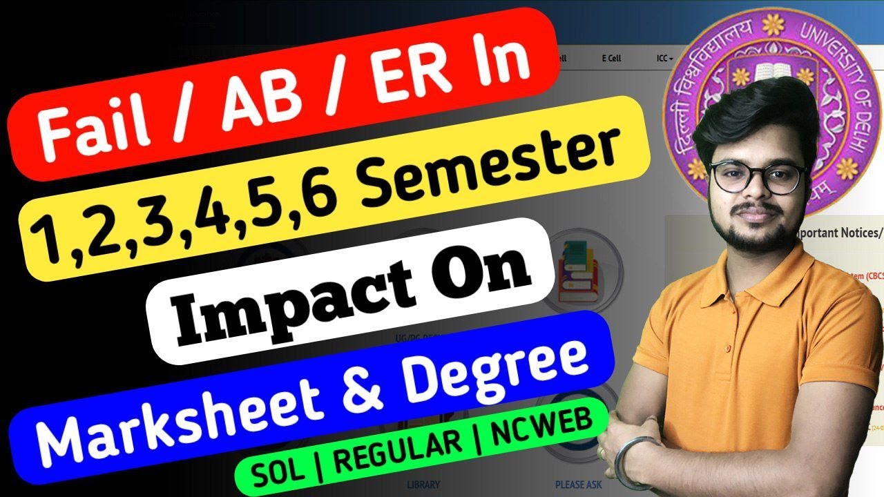 ER / Fail / AB Impact On Marksheet & Degree - 1st, 2nd, 3rd, 4th, 5th ...