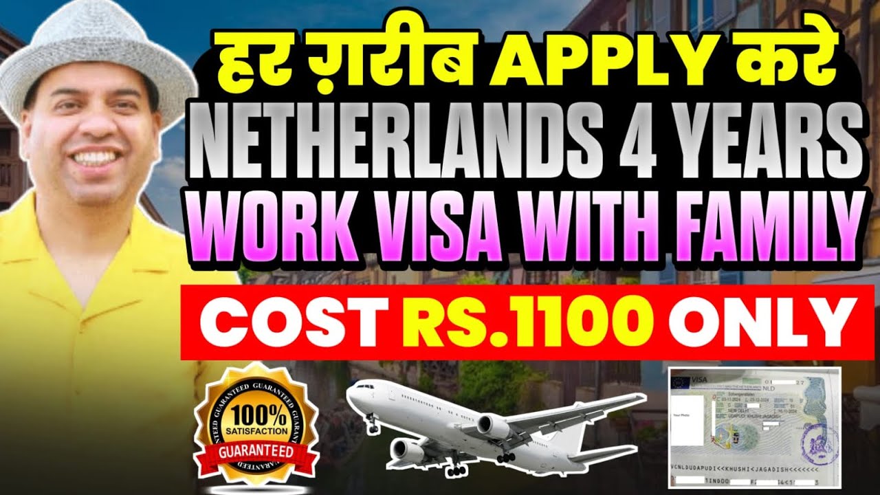 Netherlands Work Visa | How to get Netherlands Work Visa | Netherlands ...