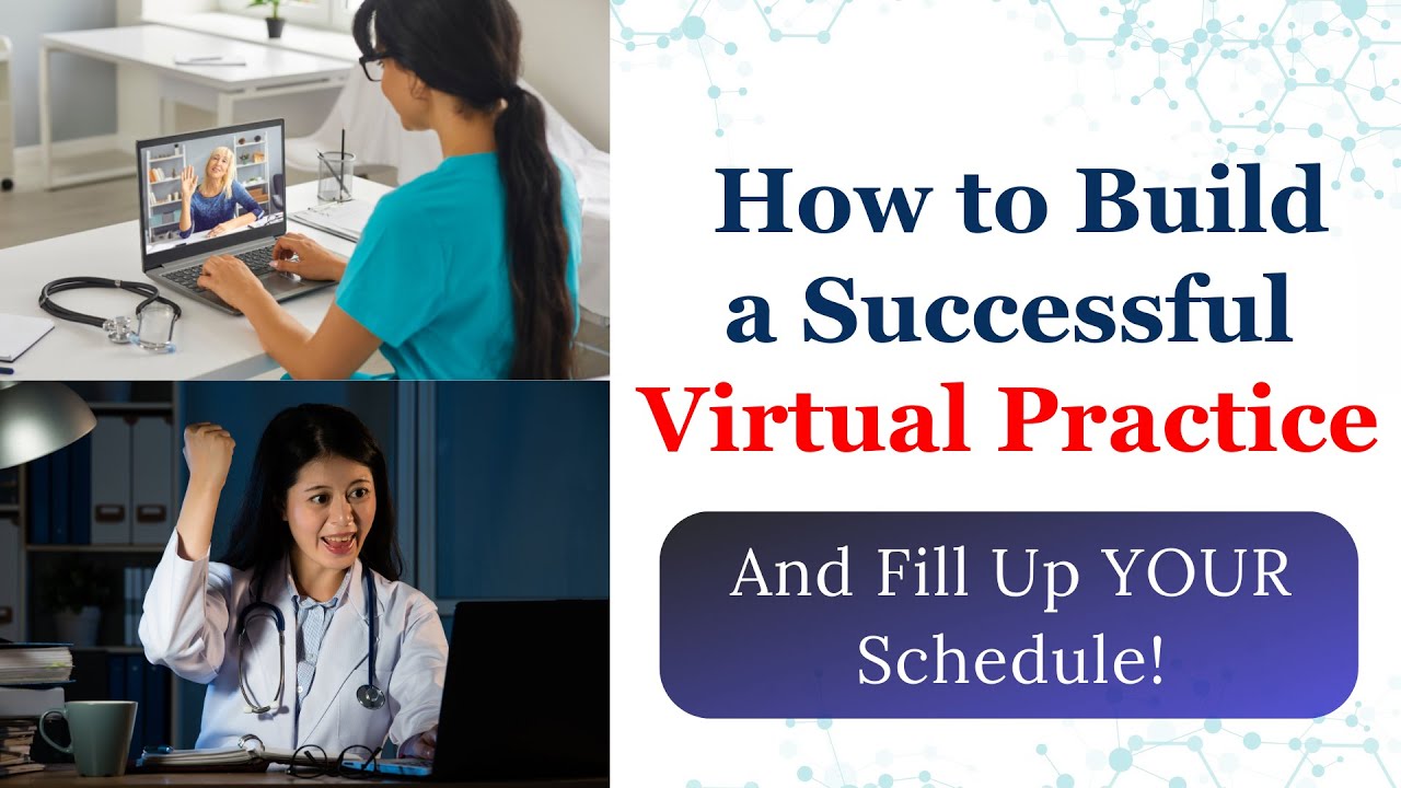 How To Build Your Virtual Practice - YouTube