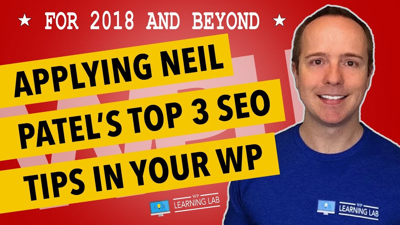 How To Use Neil Patel SEO For Beginners - 3 Powerful Tips SEO Tips To ...