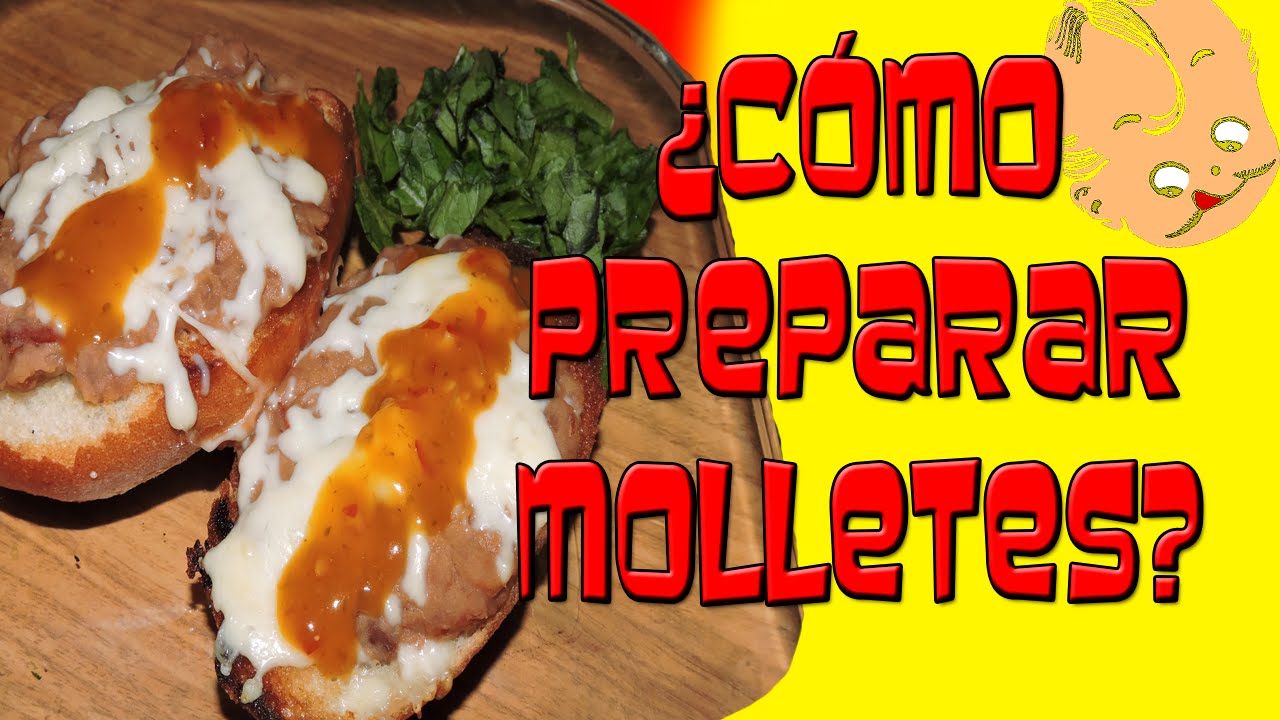 ¿Cómo preparar Mini Molletes? l Bolillo/Birote con queso y frijoles l ...
