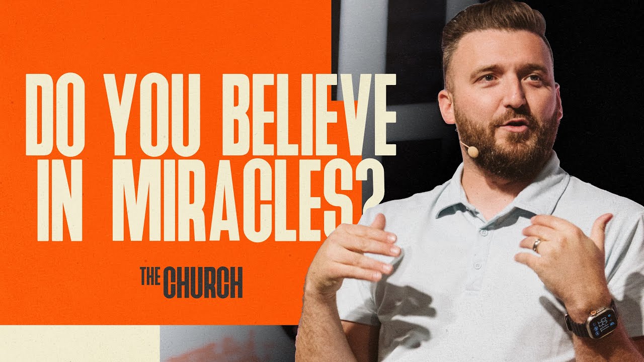 Do You Believe in Miracles? | Caleb Sargent | Southern Hills Church ...
