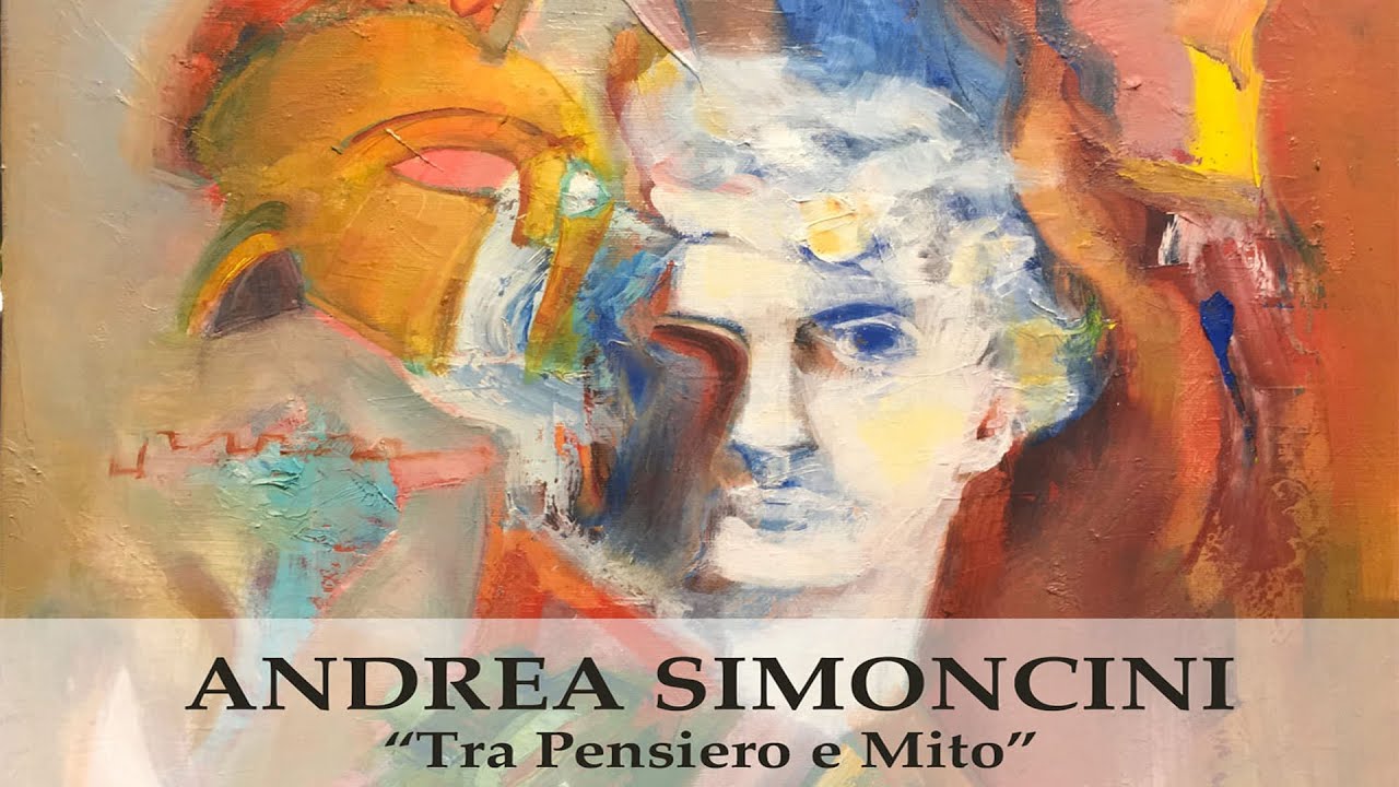 PERCORSI D'ARTE - TRA PENSIERO E MITO di Andrea Simoncini - YouTube
