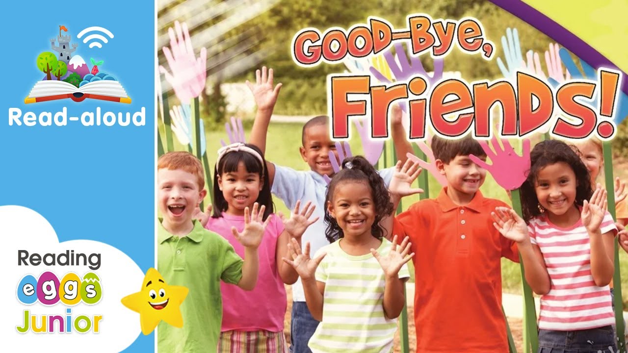 Read-Aloud Book: Good-Bye, Friends! 🐊 Fun Ways to Say Goodbye 👋 Bedtime ...