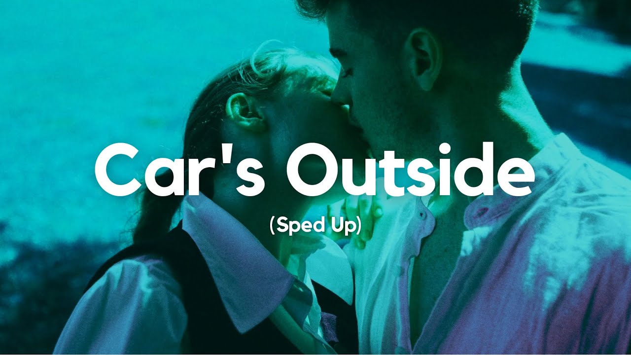 James Arthur - Car's Outside (Sped Up) Chords - Chordify