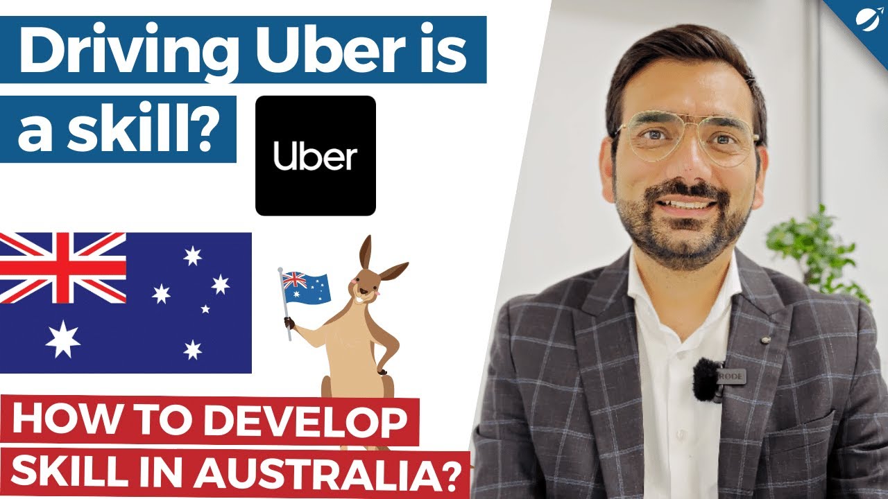 Driving Uber is a skill? How to Develop Skill in Australia 2023 ...